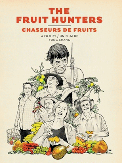 The Fruit Hunters - Movie Reviews and Movie Ratings - TV Guide