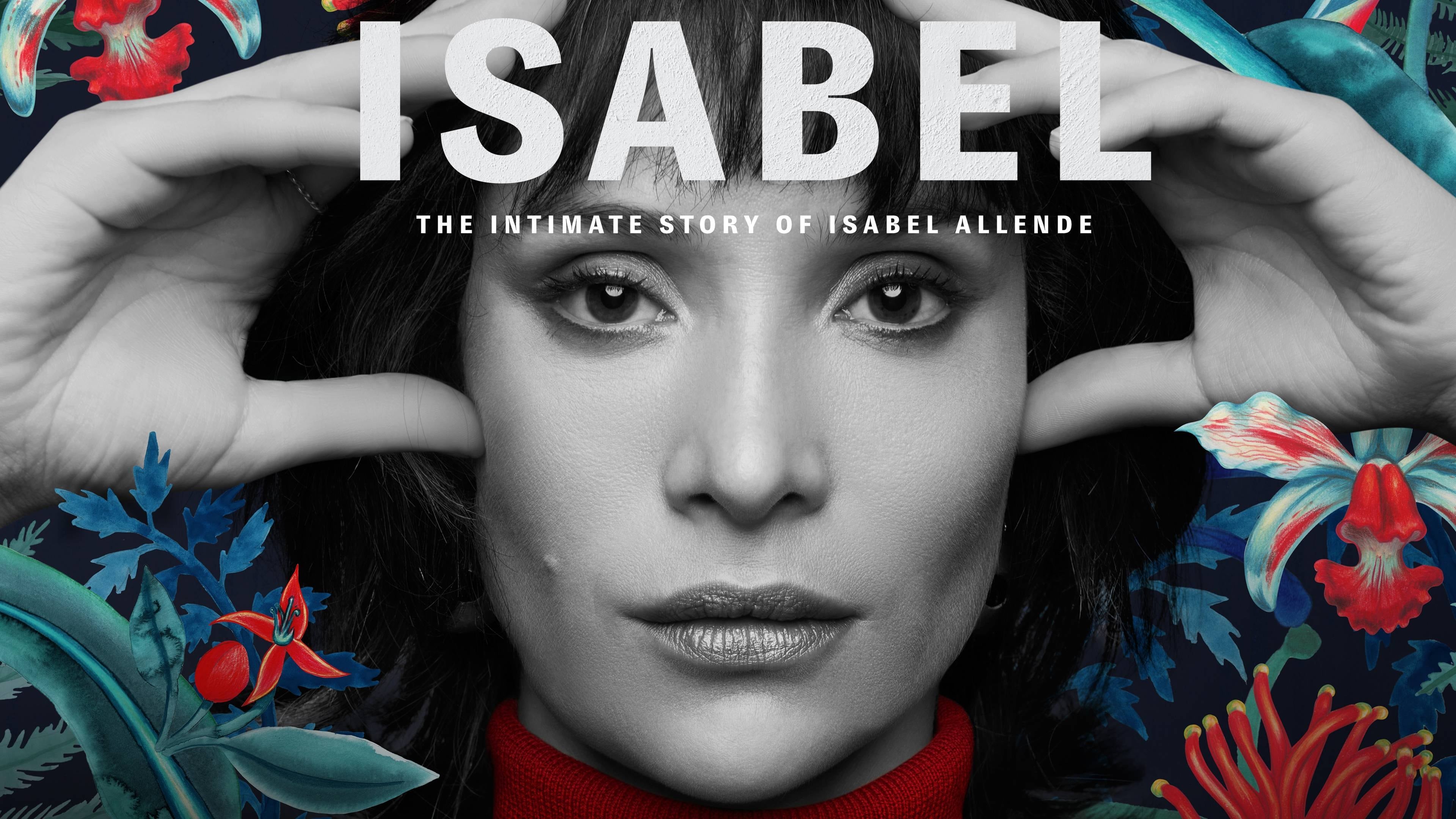 Isabel: The Intimate Story of Isabel Allende - Where to Watch and ...