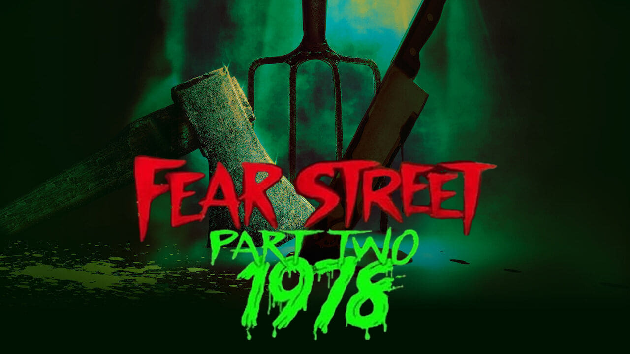 Fear Street: Part Two - 1978 - Full Cast & Crew - TV Guide