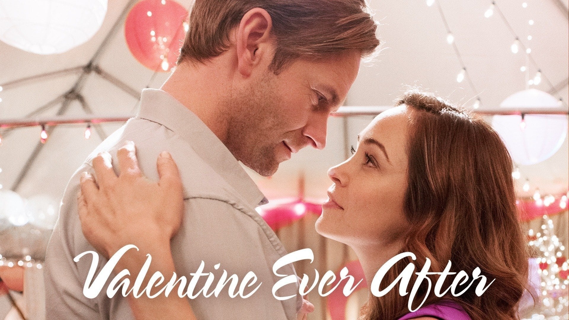 Valentine Ever After - Where to Watch and Stream - TV Guide