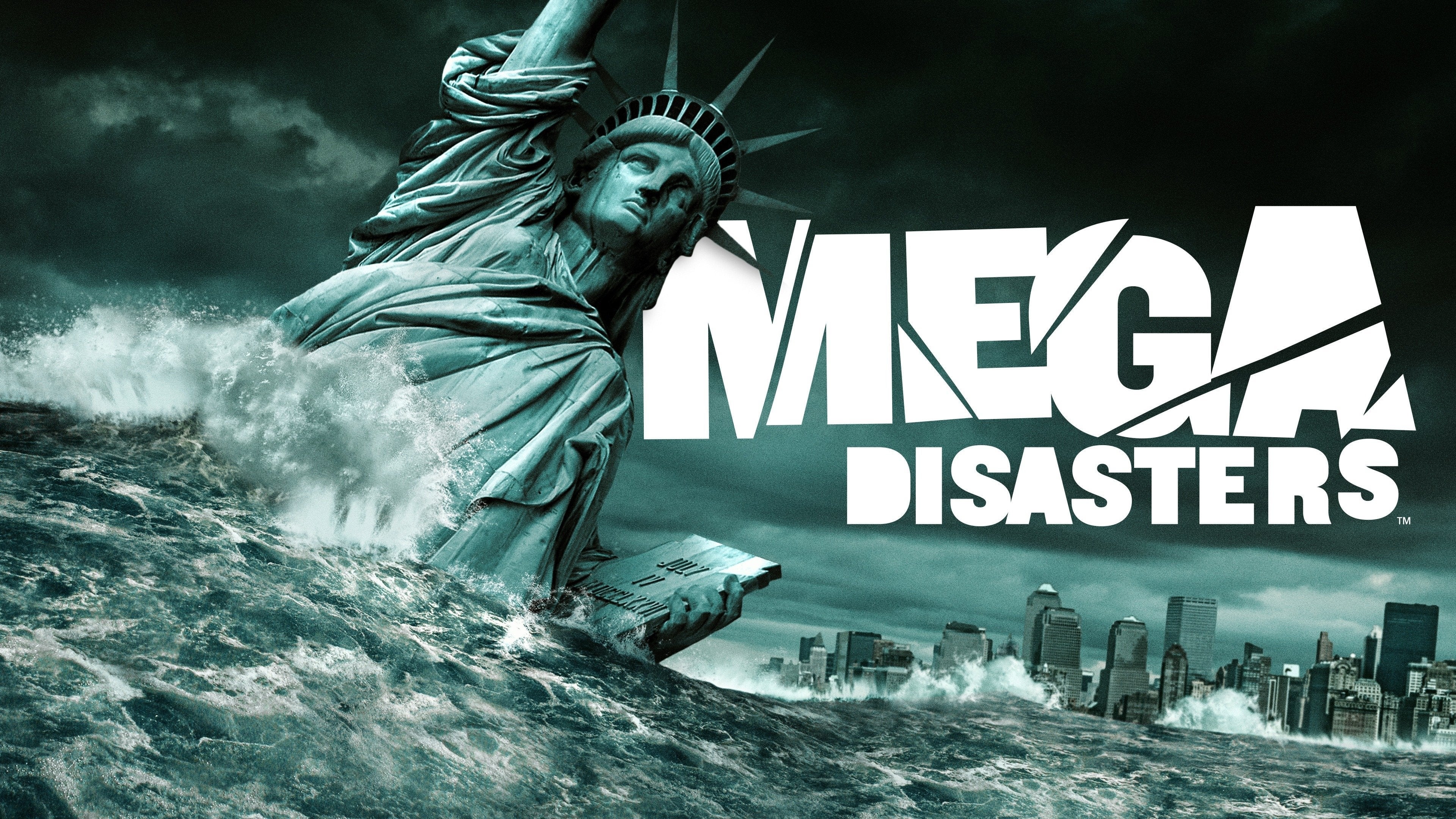 Mega Disasters - Where to Watch and Stream - TV Guide