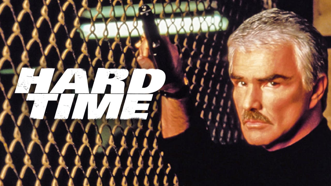 Hard Time - Where to Watch and Stream - TV Guide