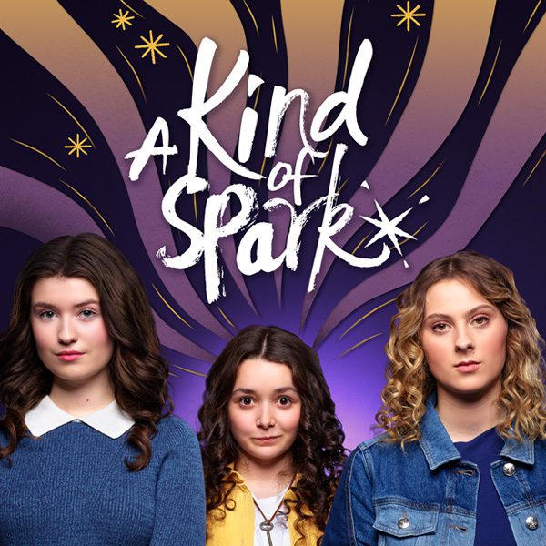 A Kind of Spark - Full Cast & Crew - TV Guide