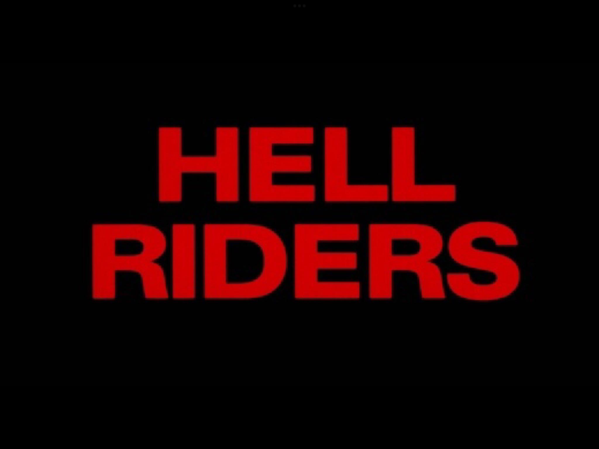 Hell Riders - Where to Watch and Stream - TV Guide