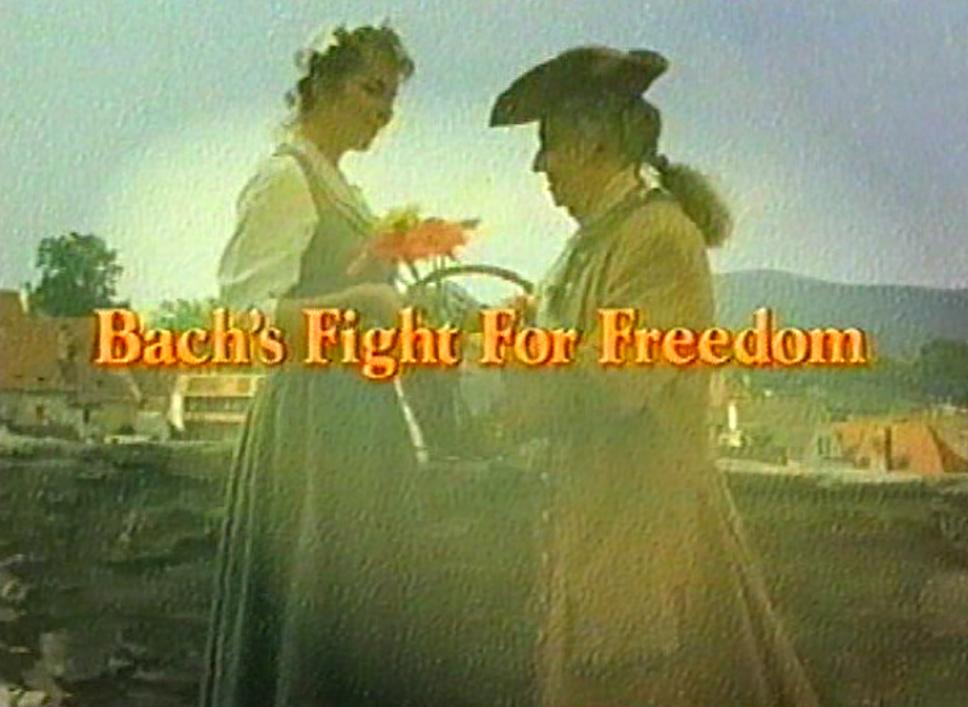 Bach's Fight for Freedom - Where to Watch and Stream - TV Guide