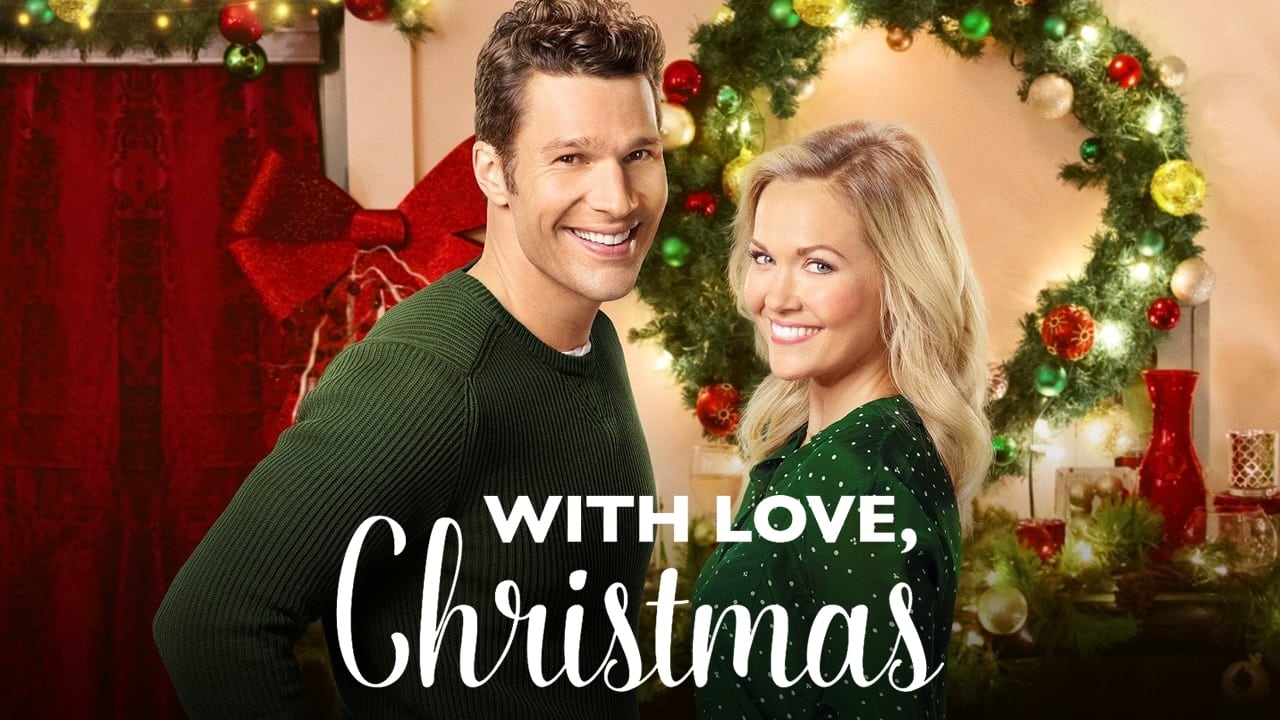 With Love, Christmas TV Listings and Schedule | TV Guide