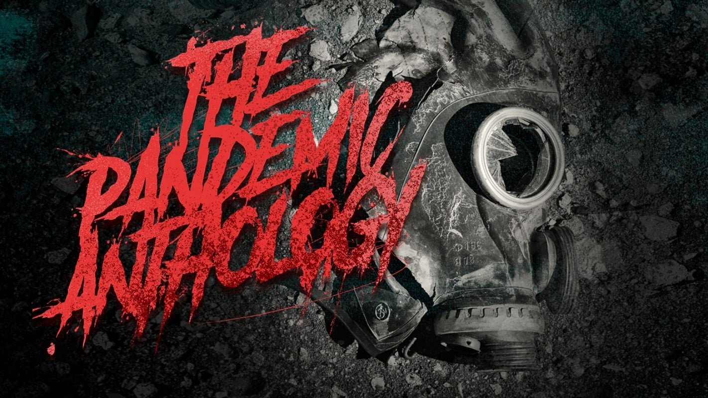 The Pandemic Anthology - Where to Watch and Stream - TV Guide