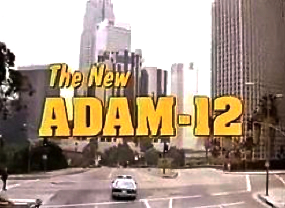 The New Adam-12 - Where to Watch and Stream - TV Guide