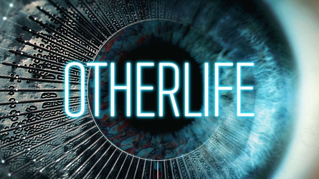 OtherLife - Full Cast & Crew - TV Guide