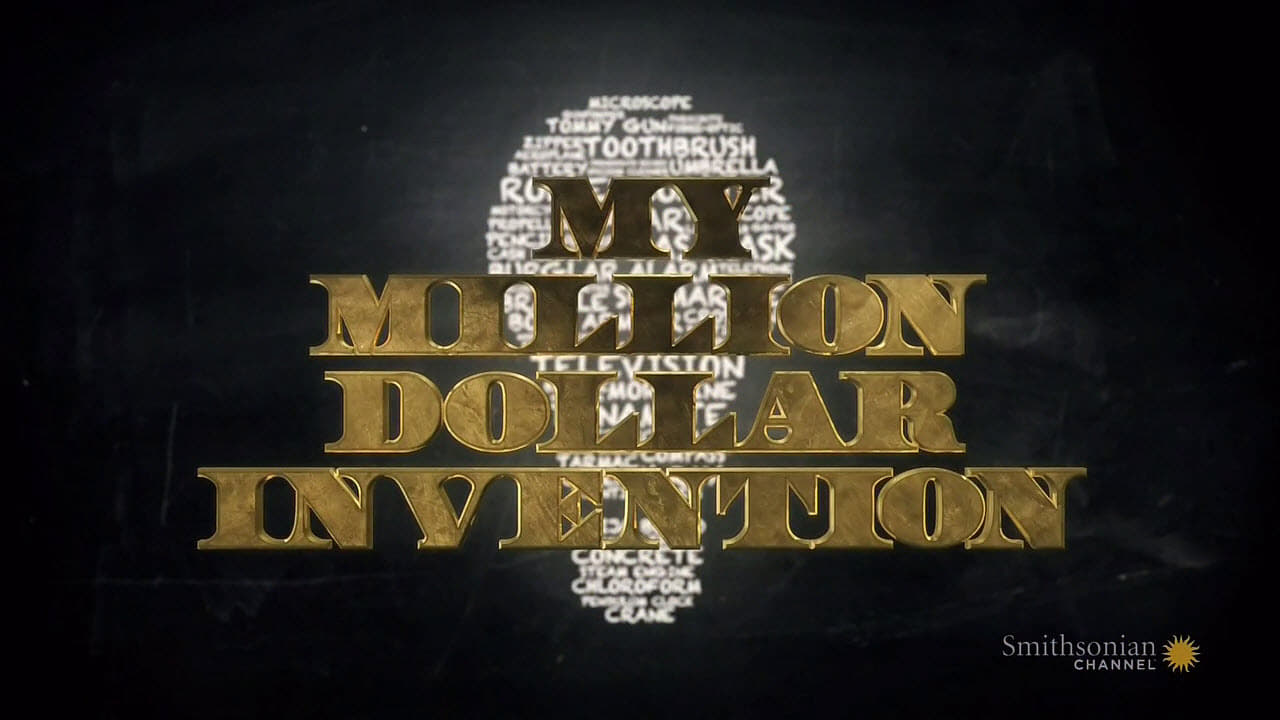 My Million Dollar Invention - Full Cast & Crew - TV Guide