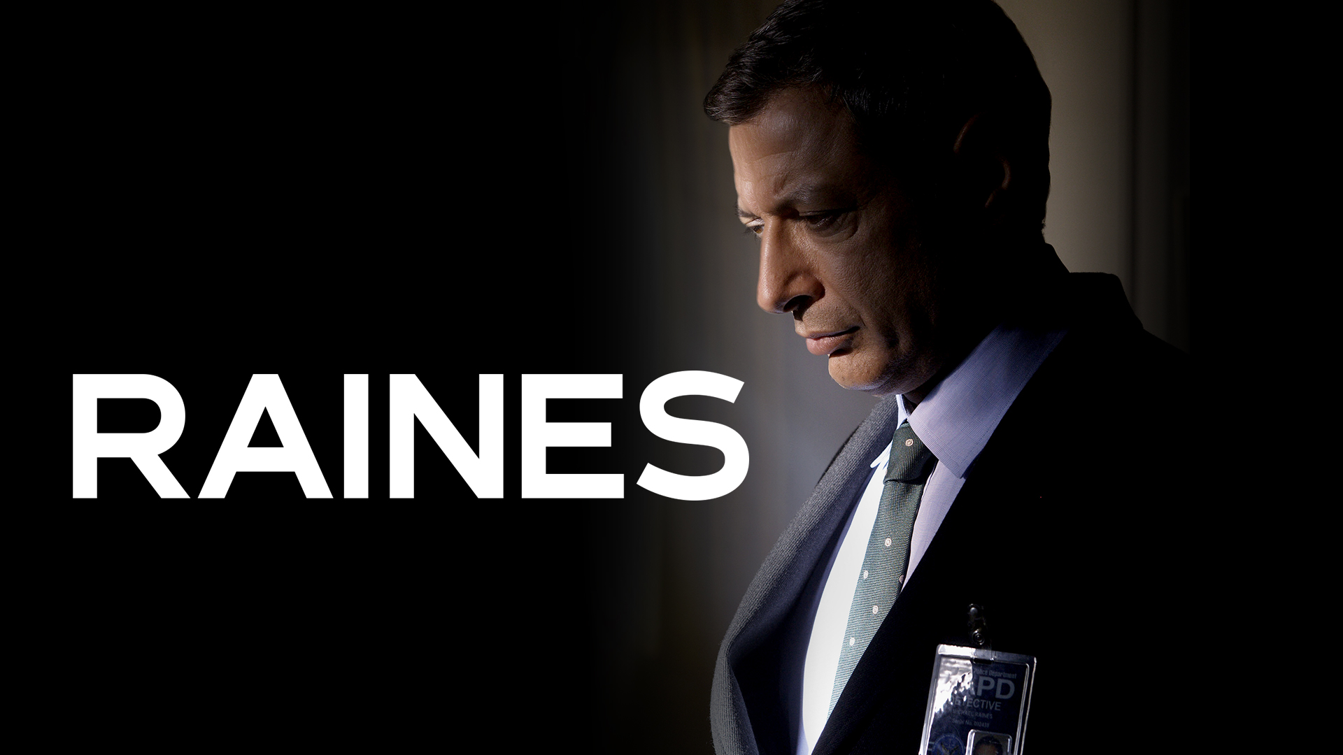 Raines - Where to Watch and Stream - TV Guide