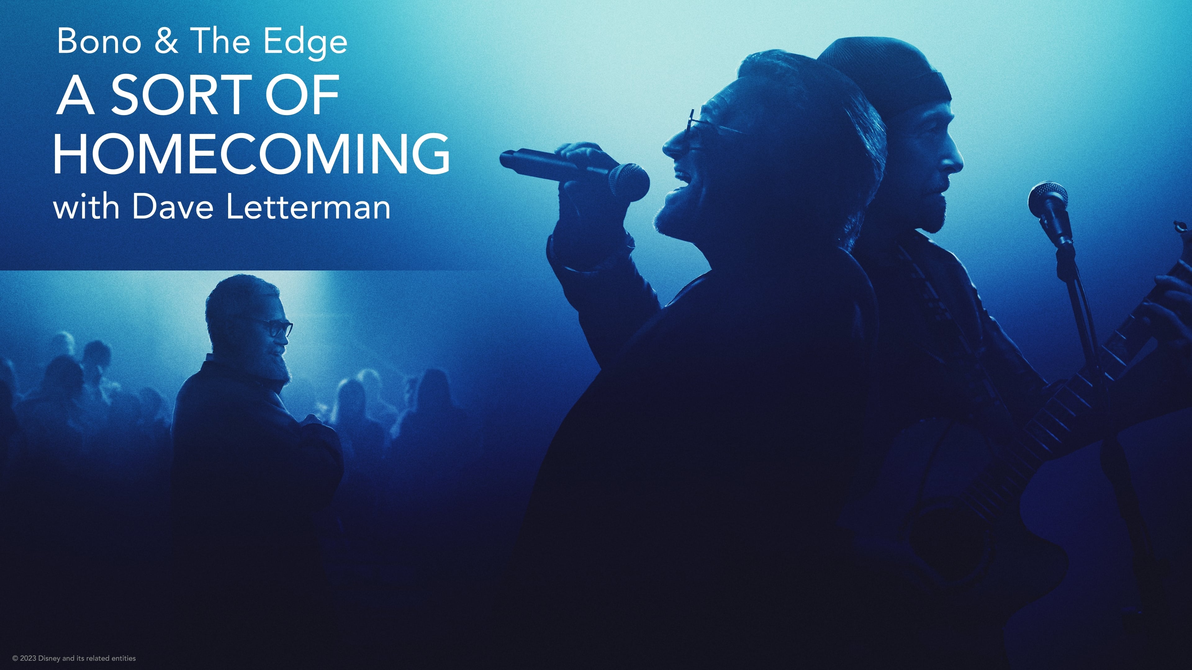 Bono & The Edge: A Sort of Homecoming with Dave Letterman - Where to ...