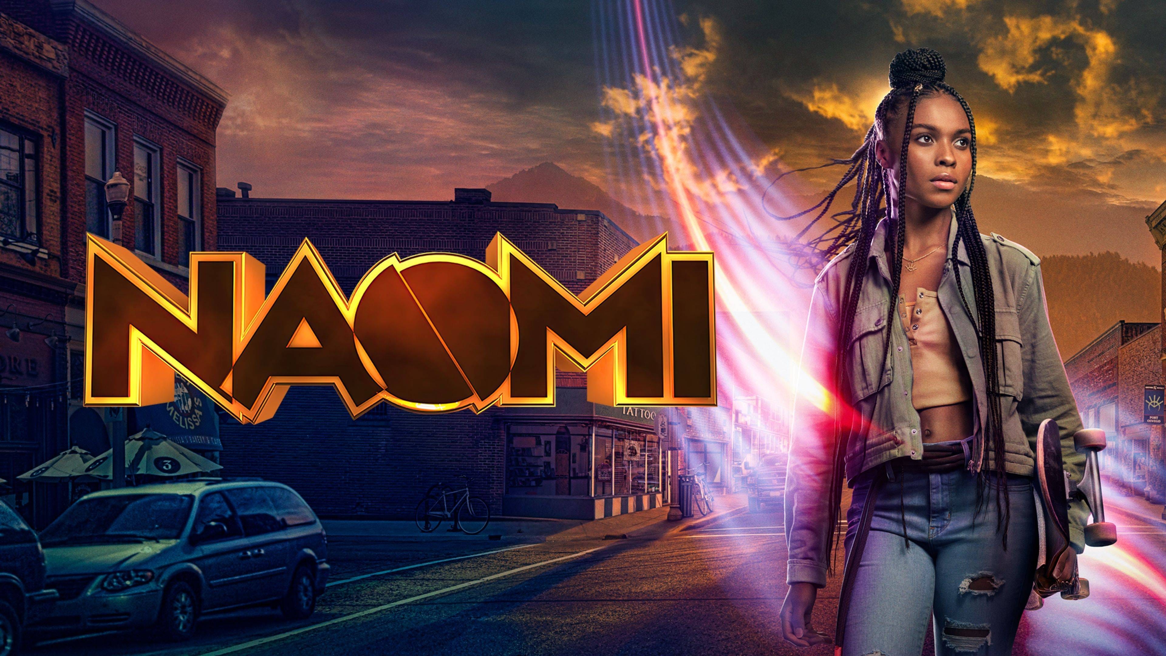 Naomi - Where to Watch and Stream - TV Guide