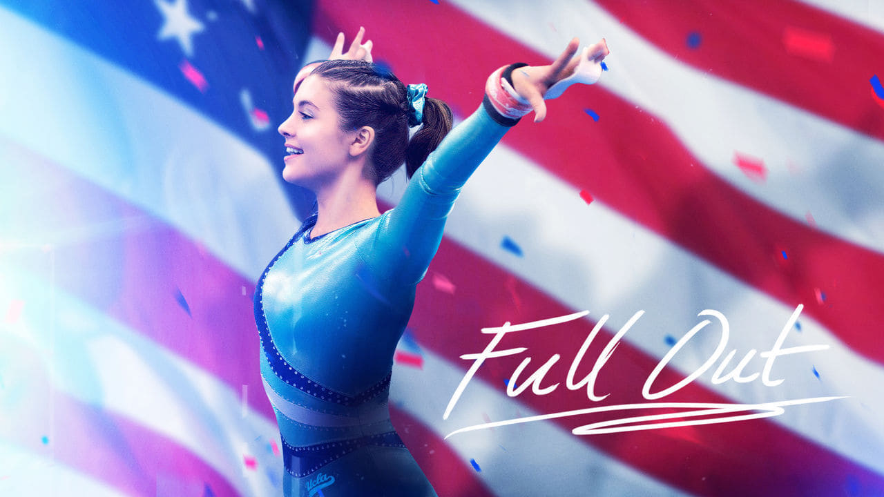 Full Out - Where to Watch and Stream - TV Guide