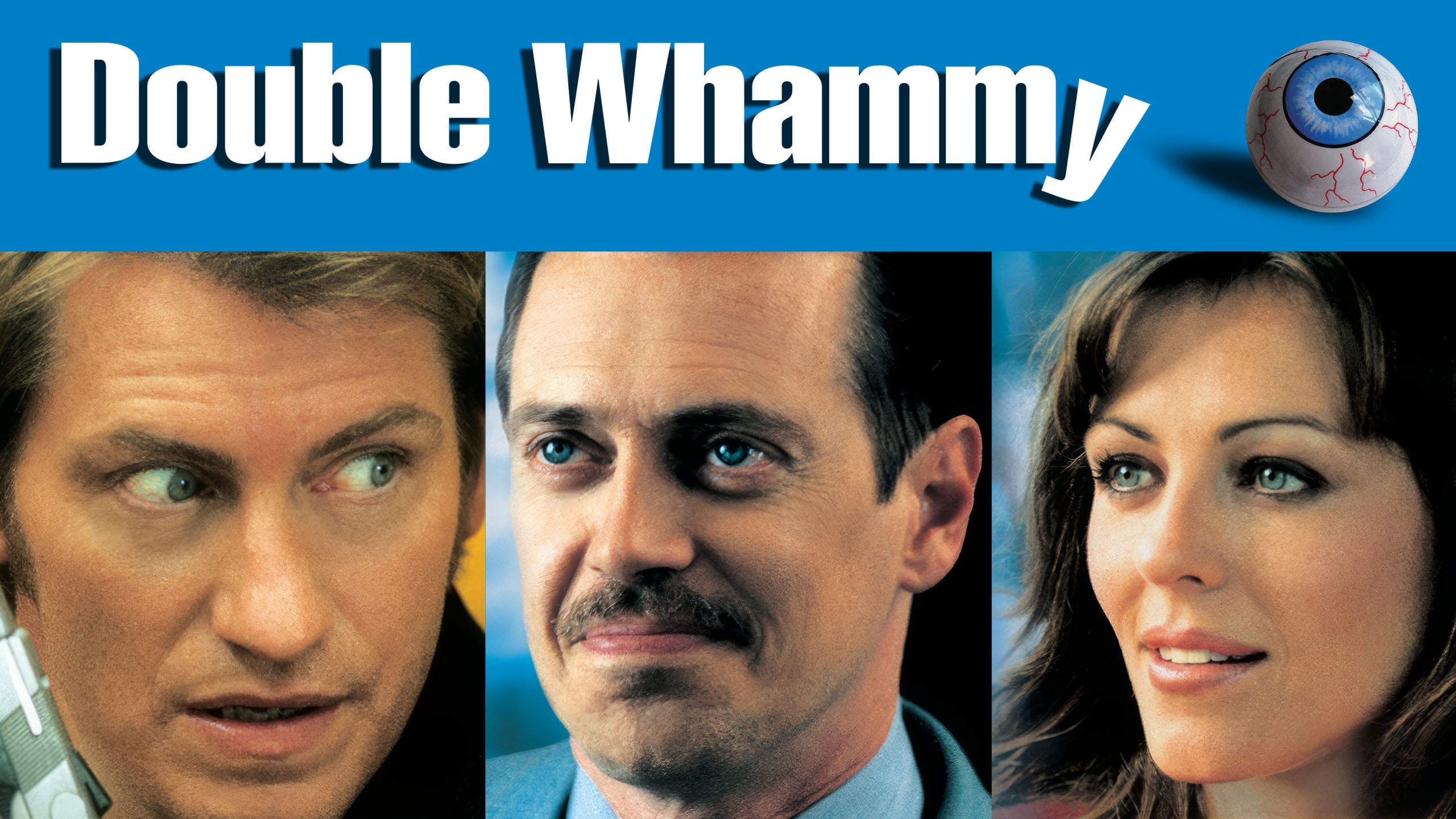 Double Whammy - Where to Watch and Stream - TV Guide