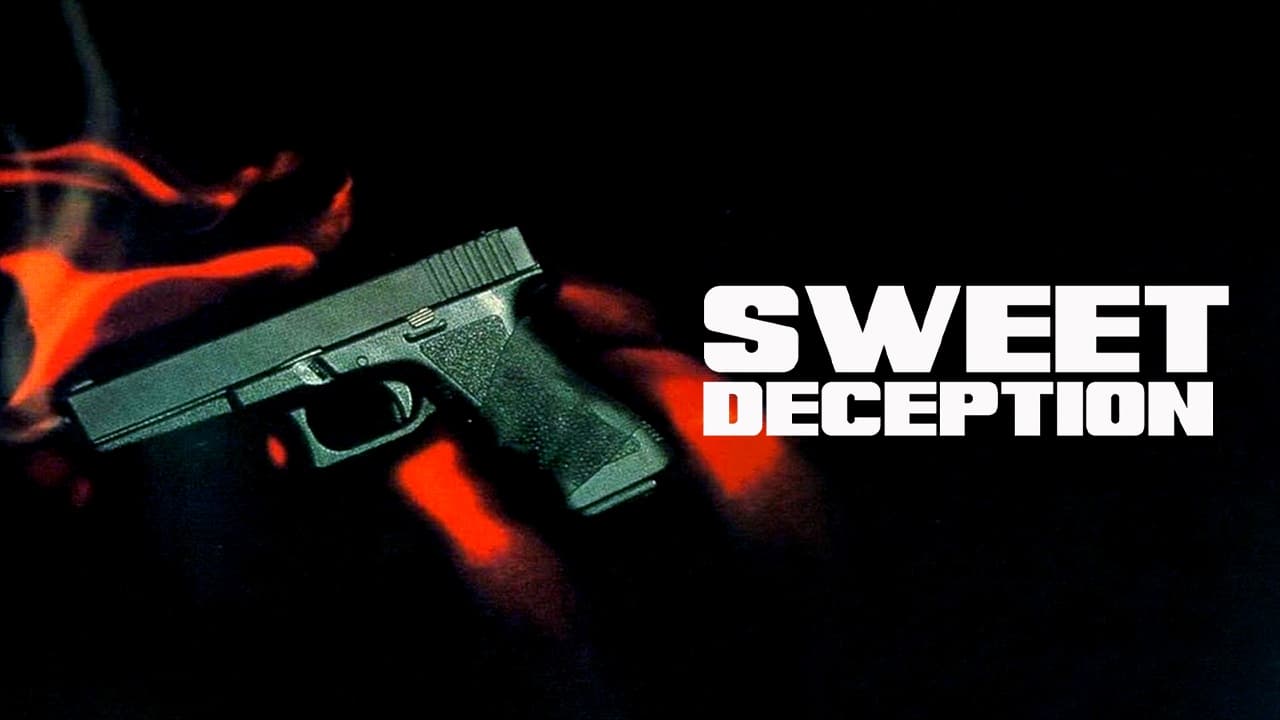 Sweet Deception - Where to Watch and Stream - TV Guide