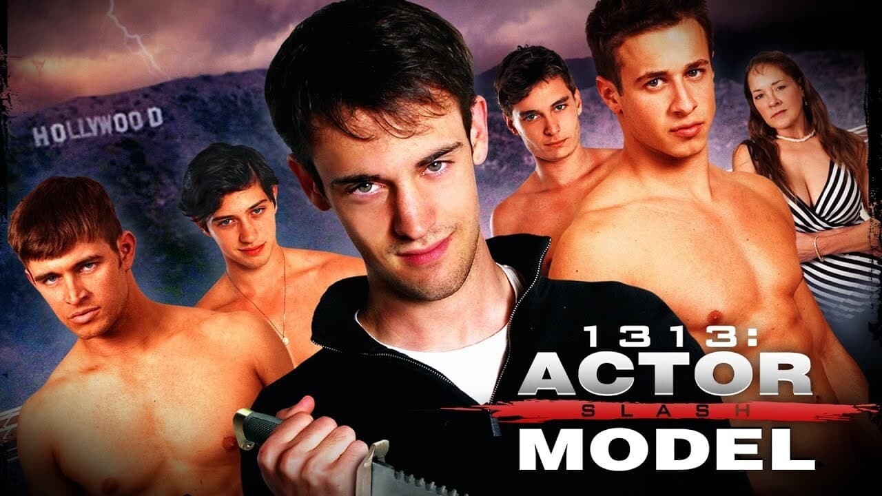 1313: Actor Slash Model - Where to Watch and Stream - TV Guide