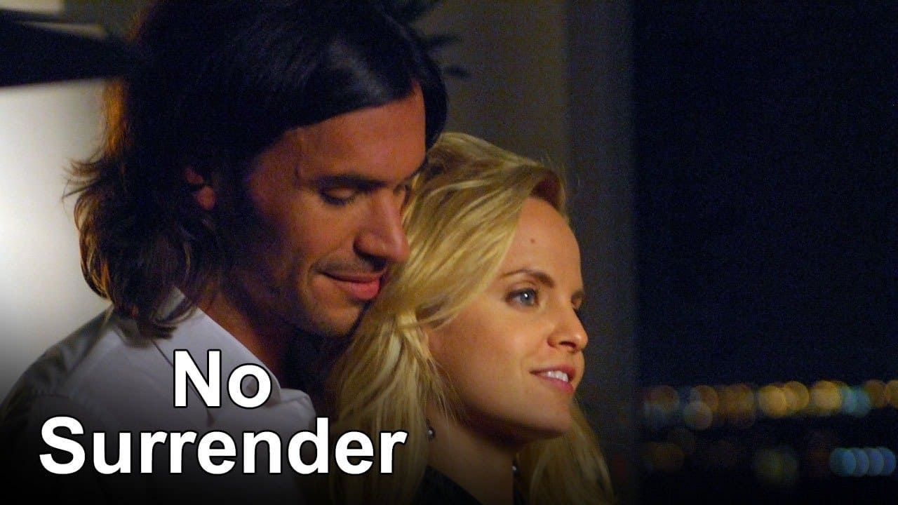 No Surrender - Where to Watch and Stream - TV Guide