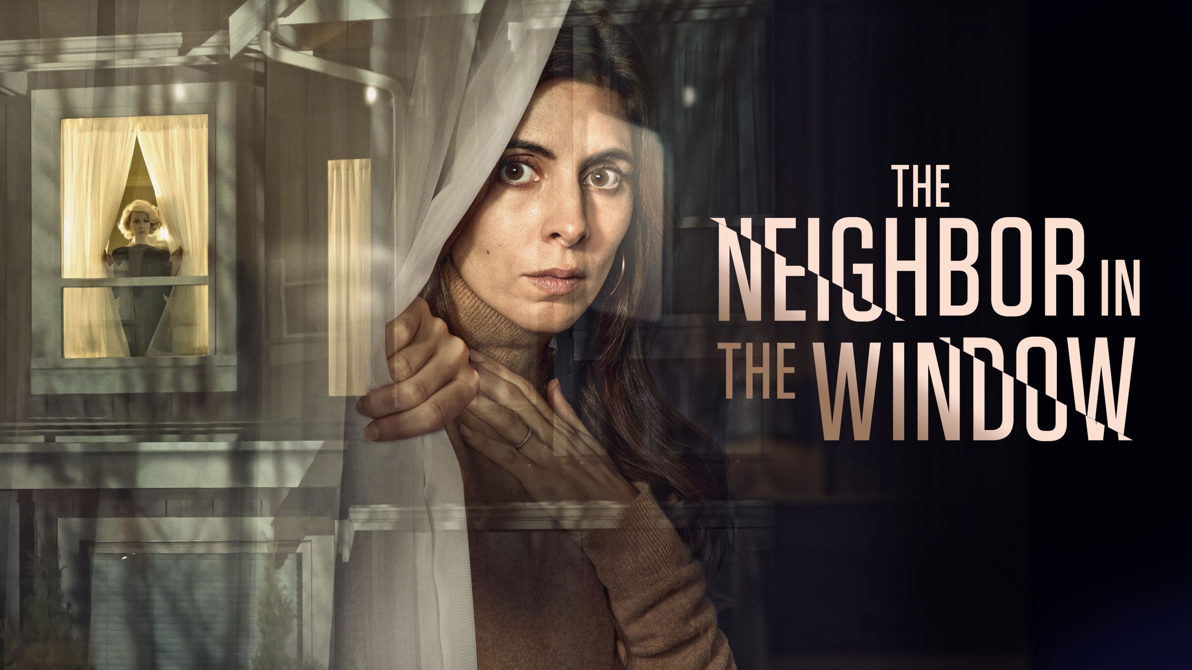 The Neighbor in the Window - Where to Watch and Stream - TV Guide