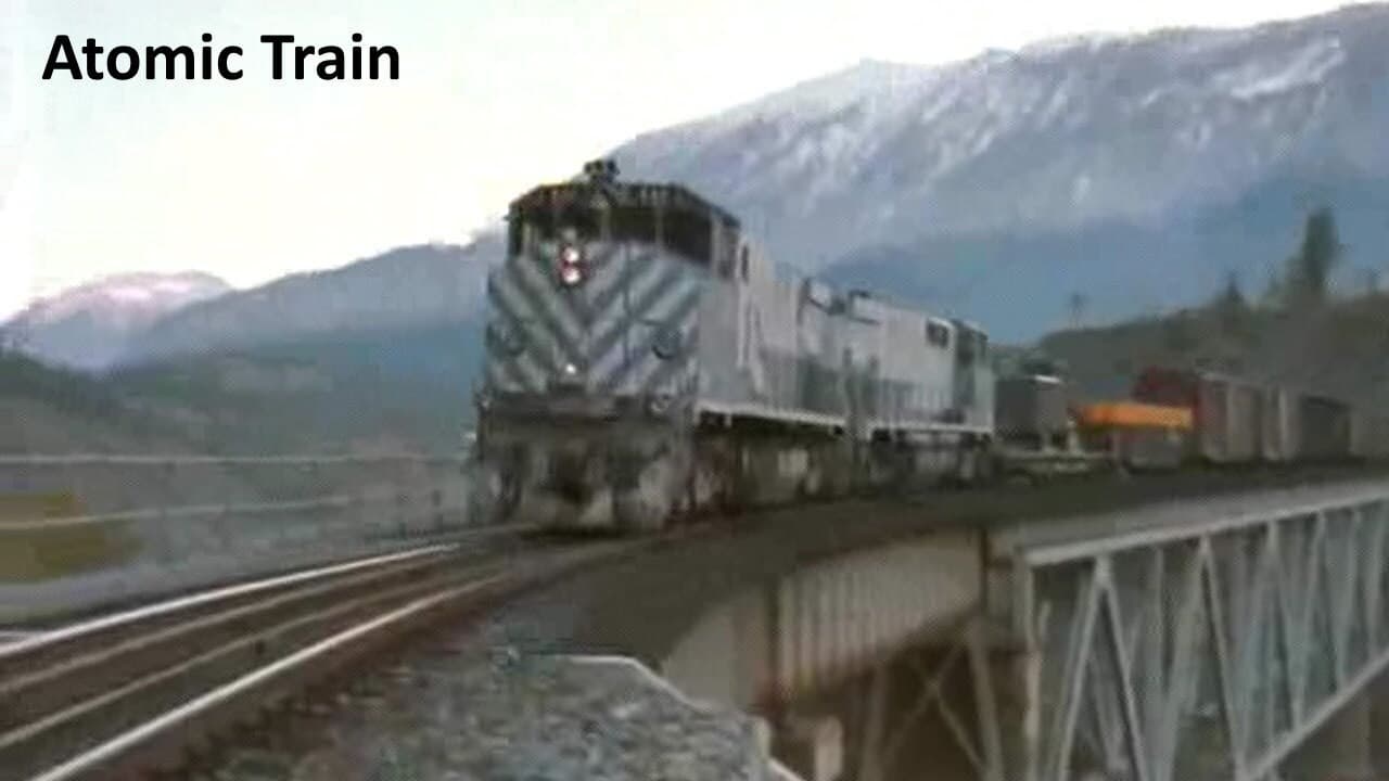Atomic Train - Where to Watch and Stream - TV Guide