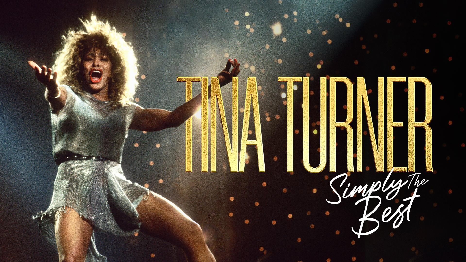 Tina Turner: Simply the Best - Where to Watch and Stream - TV Guide