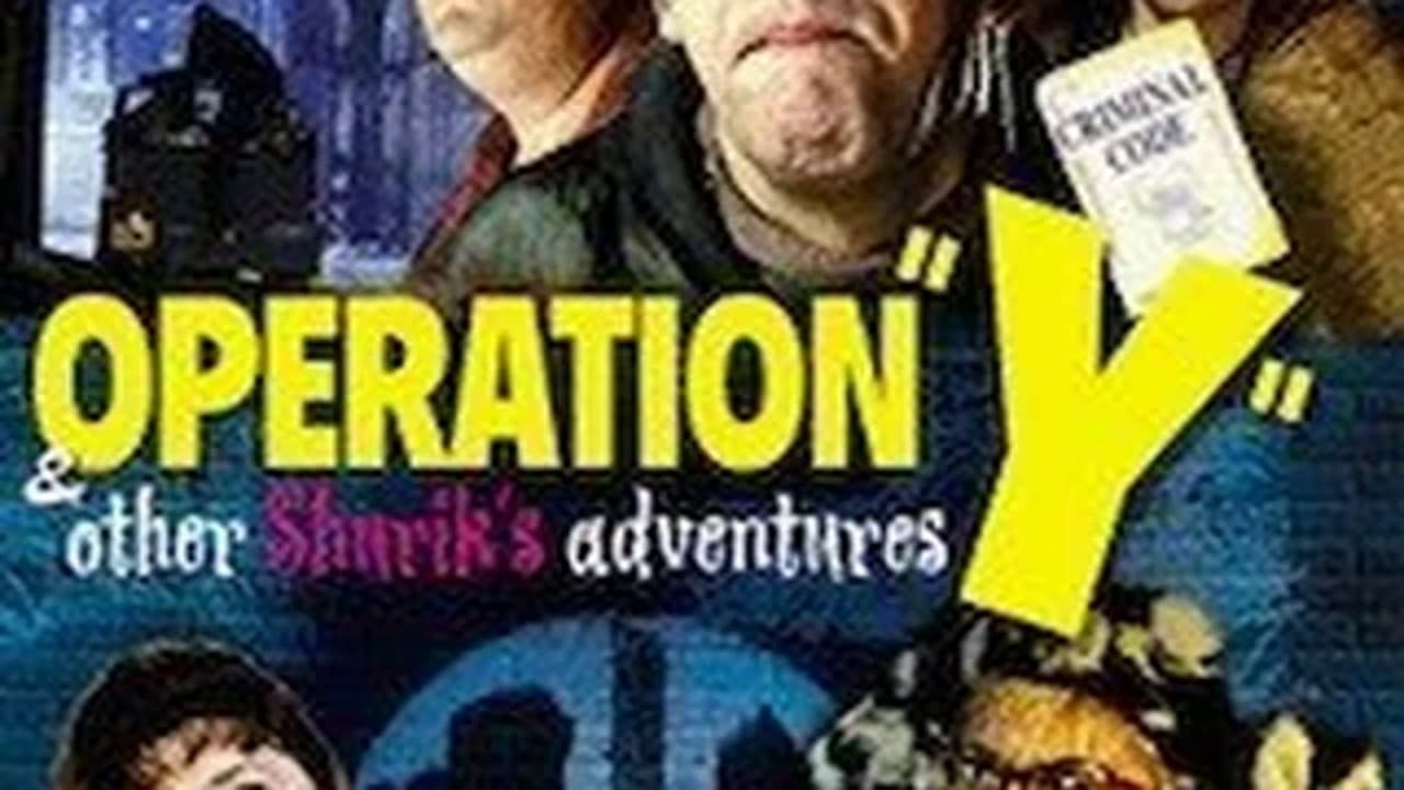 Operation 'Y' & Other Shurik's Adventures - Movie Reviews and Movie ...
