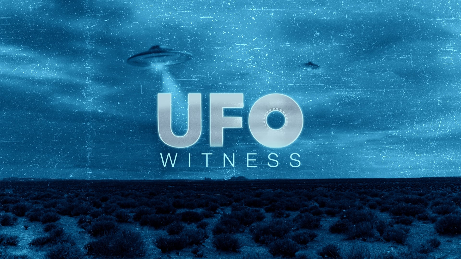 UFO Witness - Where to Watch and Stream - TV Guide