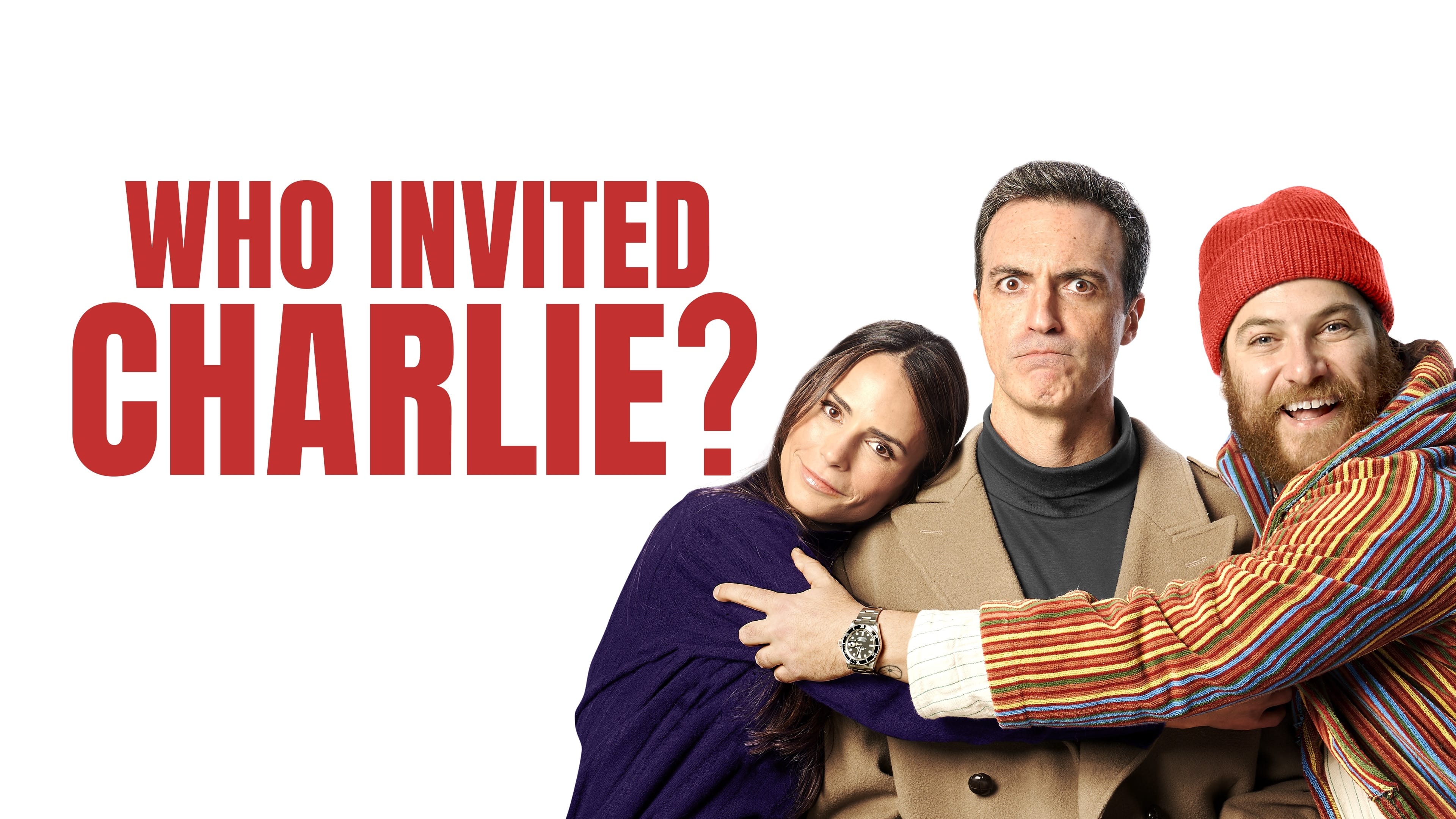 Who Invited Charlie? - Where to Watch and Stream - TV Guide