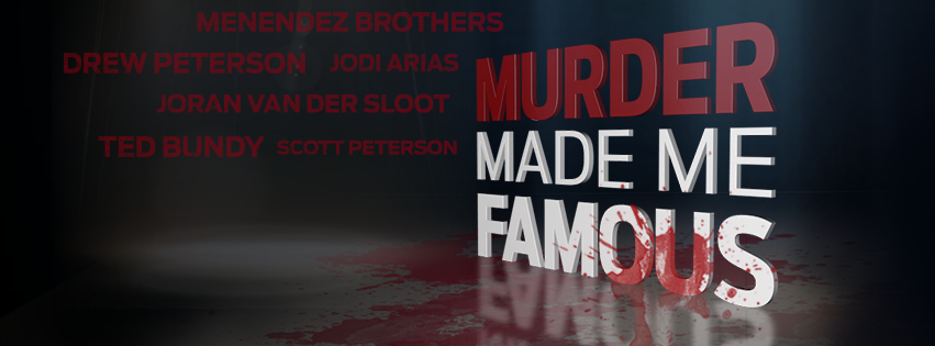 Murder Made Me Famous - Where to Watch and Stream - TV Guide