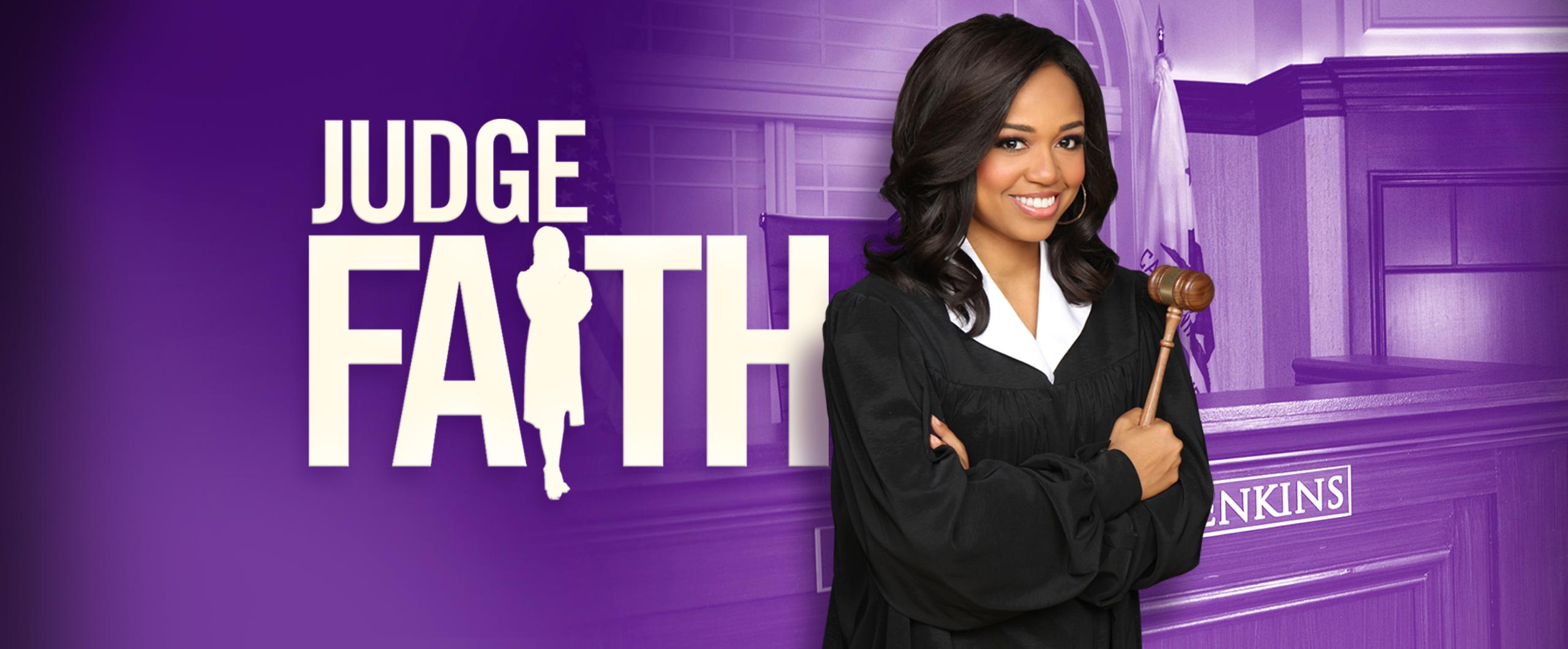 Watch Judge Faith Online | Season 1 (0) | TV Guide