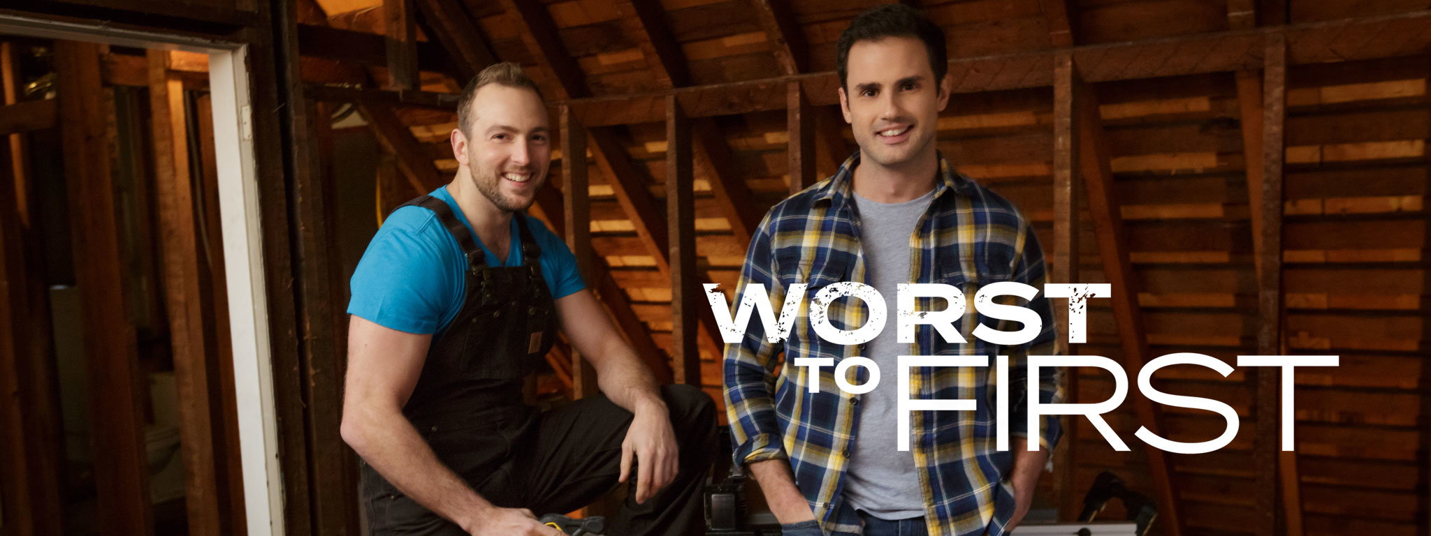 Watch Worst to First Online | Season 1 (2017) | TV Guide