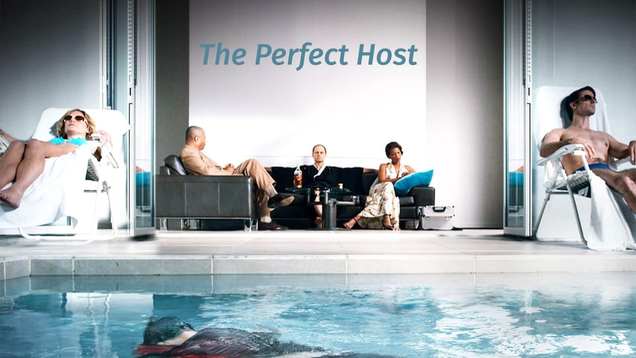 The Perfect Host - Where to Watch and Stream - TV Guide