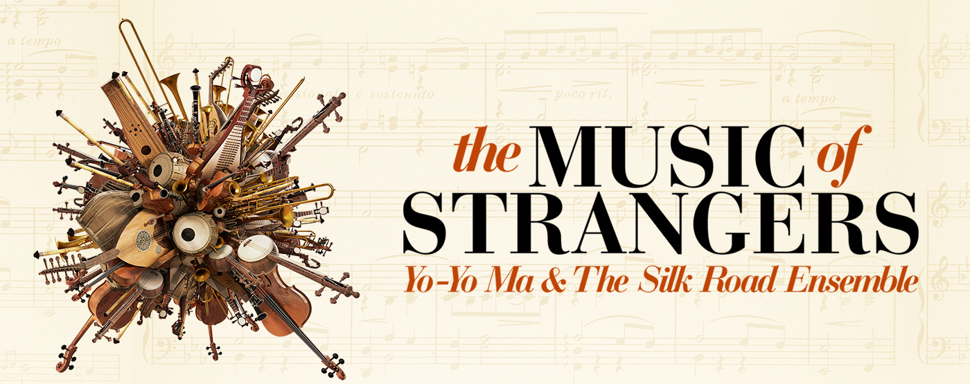 The Music of Strangers: Yo-Yo Ma and the Silk Road Ensemble - Where to ...