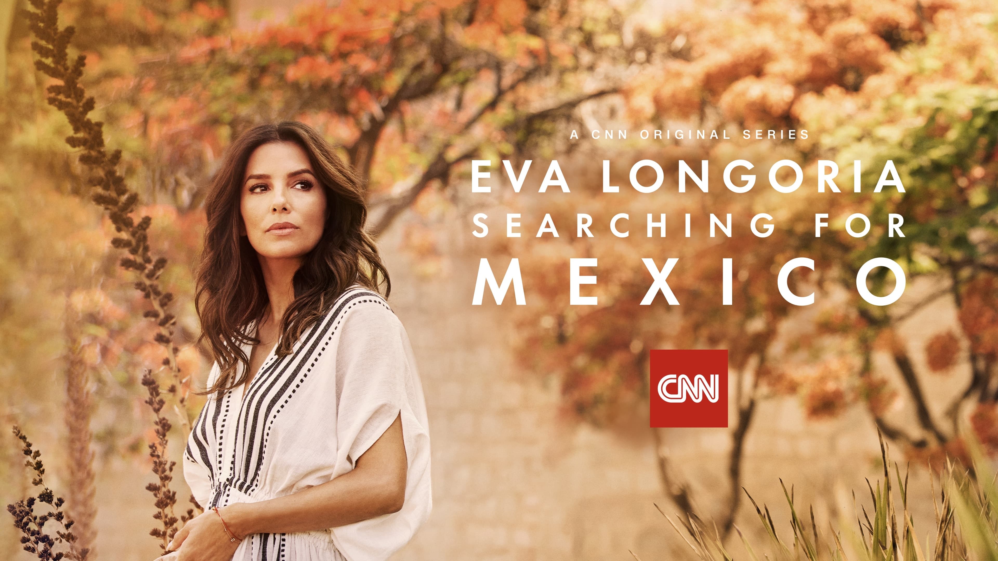 Eva Longoria: Searching for Mexico - Where to Watch and Stream - TV Guide