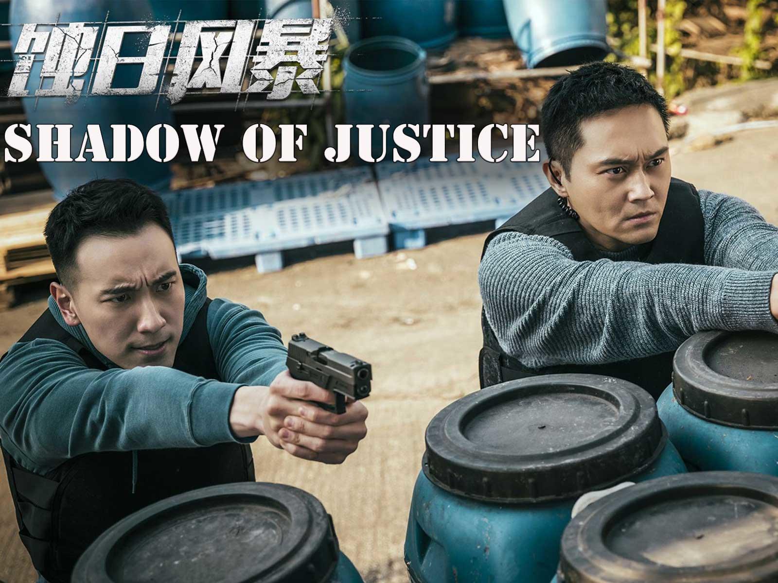 Shadow of Justice - Where to Watch and Stream - TV Guide