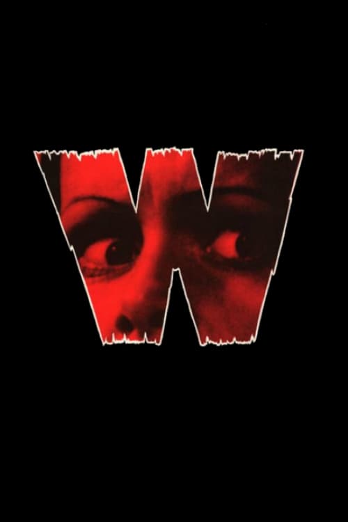 W - Where to Watch and Stream - TV Guide