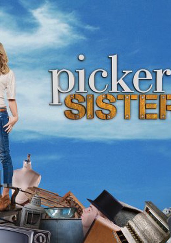 Picker Sisters - Full Cast & Crew - TV Guide