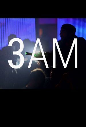 3AM - Where to Watch and Stream - TV Guide