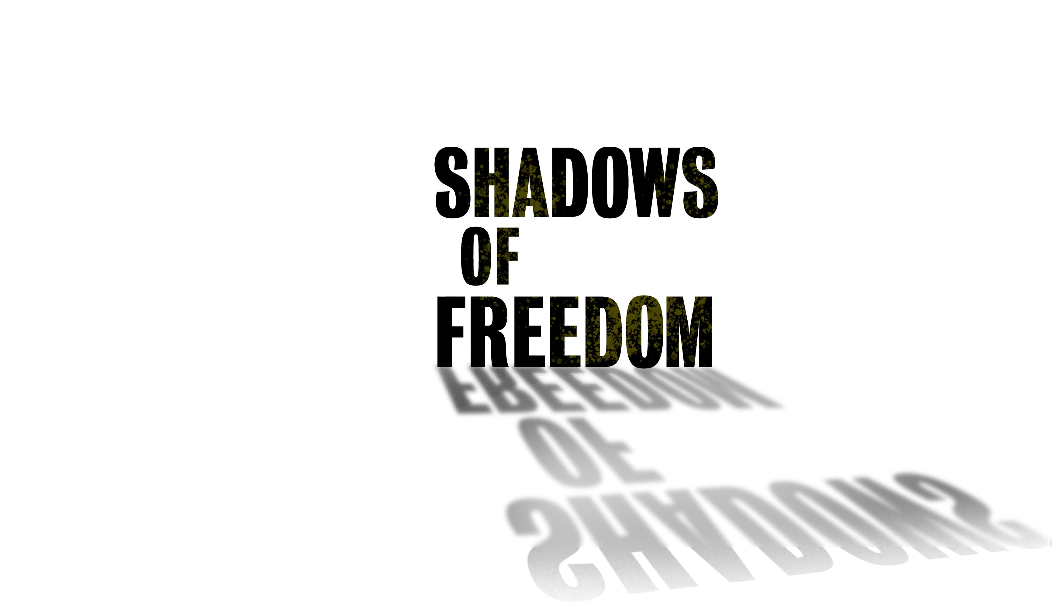 Shadows of Freedom - Where to Watch and Stream - TV Guide