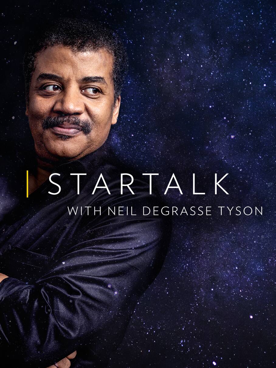 StarTalk - Where to Watch and Stream - TV Guide