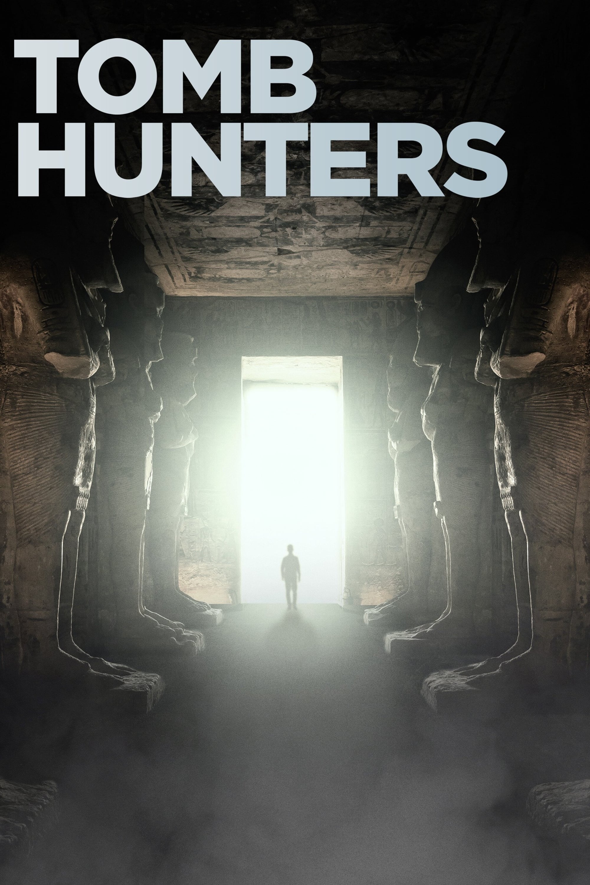 Tomb Hunters - Where to Watch and Stream - TV Guide
