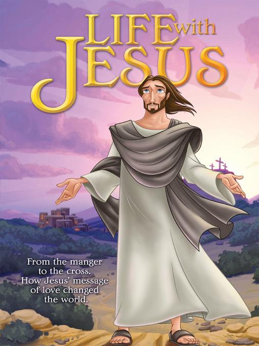 Life with Jesus - Where to Watch and Stream - TV Guide