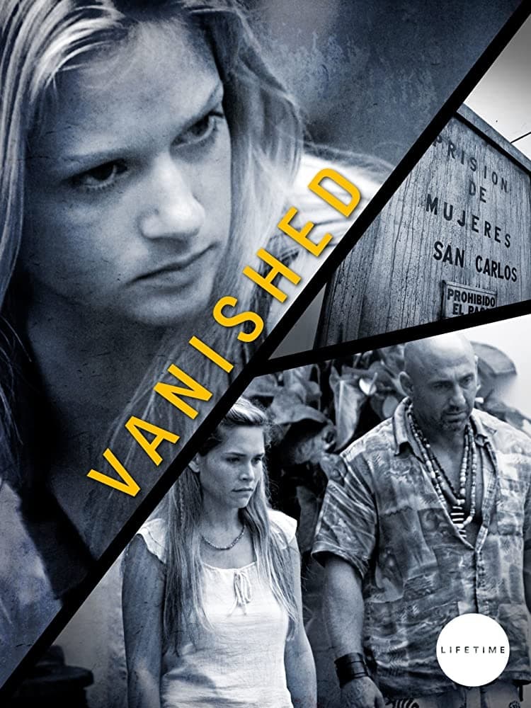 Vanished - Where to Watch and Stream - TV Guide