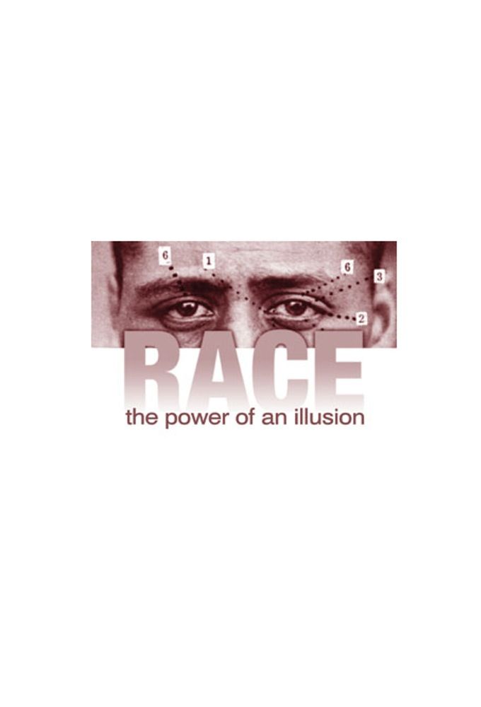 Watch Race: The Power of an Illusion Online | Season 1 (2003) | TV Guide