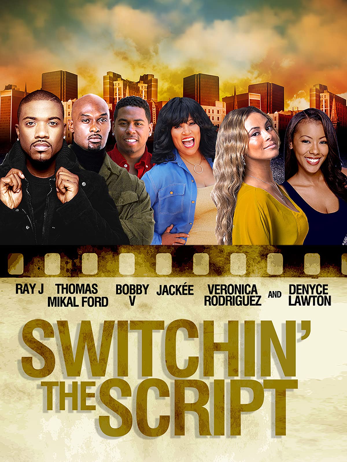 Switchin' the Script - Full Cast & Crew - TV Guide