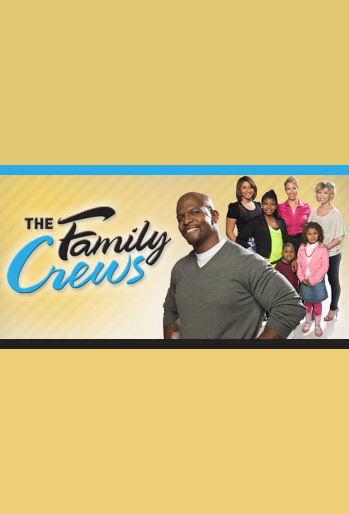The Family Crews - Where to Watch and Stream - TV Guide
