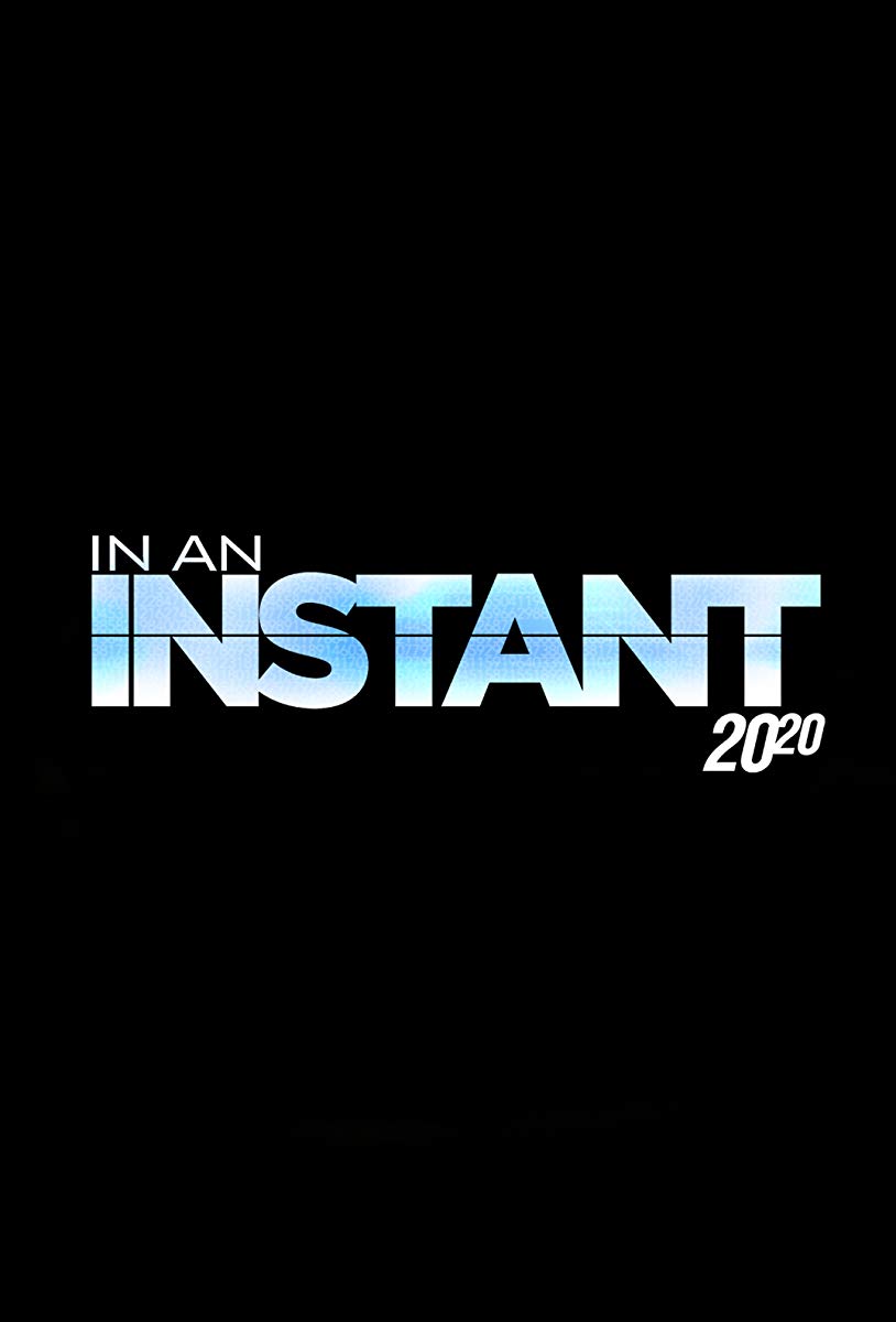 Watch In an Instant Online | Season 3 (2017) | TV Guide