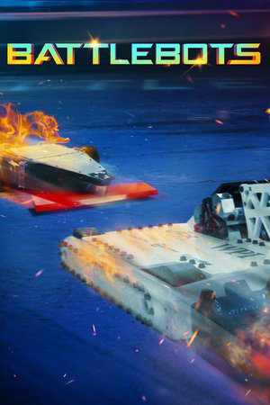 BattleBots TV Listings, TV Schedule and Episode Guide | TV Guide